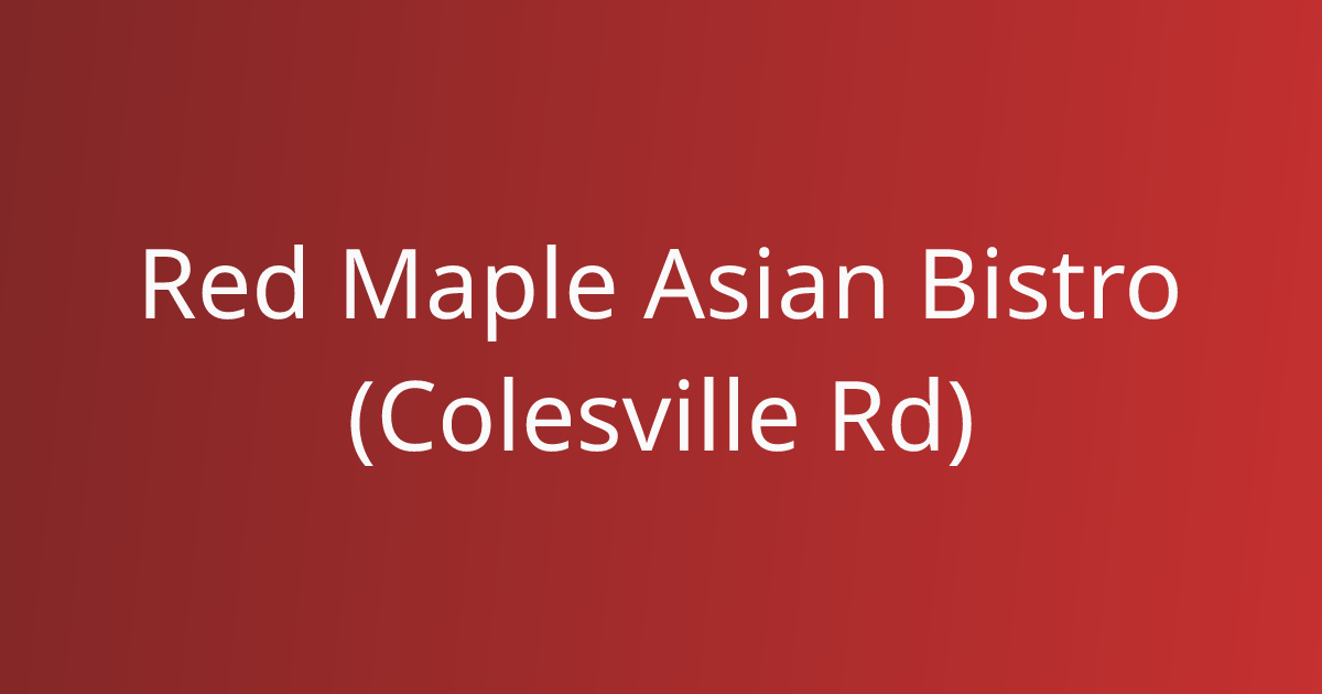 Order Authentic Japanese Online | Red Maple Asian Bistro (Colesville Rd ...
